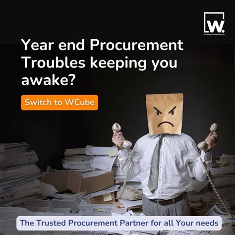 Procurement Should Be Stress Free But Year Ends Could Be A Stressful