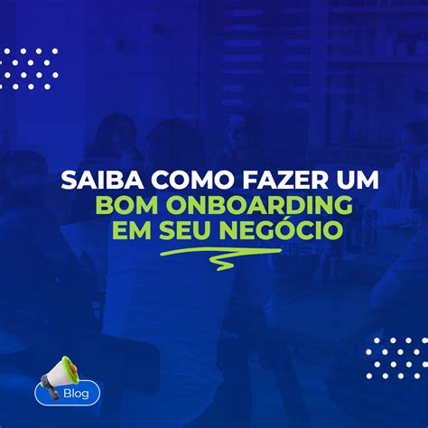 Saiba como fazer um bom onboarding em seu negócio Tutor Plataforma