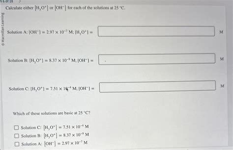 Solved Calculate Either H3O Or OH For Each Of The Chegg Com