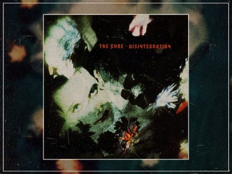 The Cure Disintegration Album Review