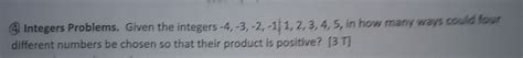 Integers Problems Given The Integers Chegg Com