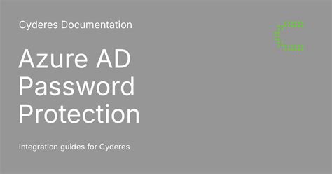 Azure AD Password Protection Cyderes Documentation