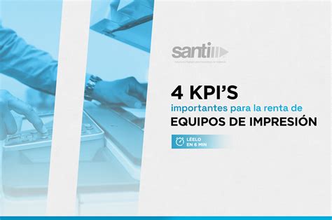 ¿qué Kpis Debe Medir Tu Negocio Santi Soluciones Blog