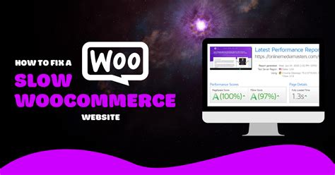 17 Ways To Speed Up A Slow Woocommerce Site 2021 Guide