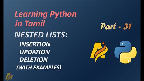 Learning Python In Tamil Part 31 Python Nested Lists Insertion Updation And Deletion