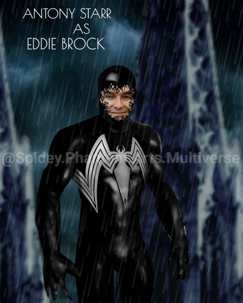 Antony Starr As Raimi Verse Venom Fancast By Spideyphantomarts02 On
