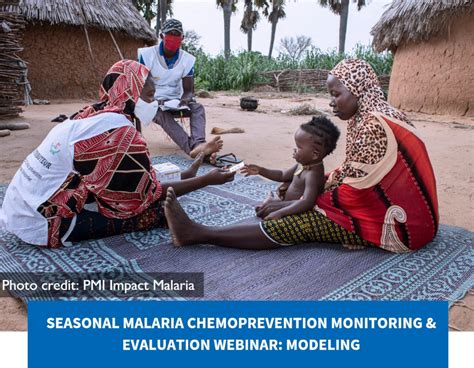 Webinar On Seasonal Malaria Chemoprevention Monitoring And Evaluation
