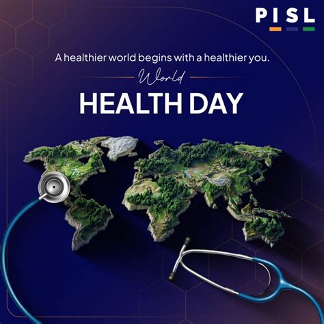 Pisl Worldhealthday Healthforall Healthyliving Healthyworkplace Pisl