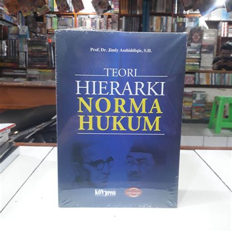 Buku Kita Teori Hierarki Norma Hukum Prof Dr Jimly Asshiddiqie