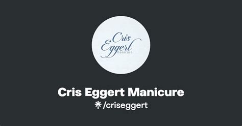 Cris Eggert Manicure Linktree