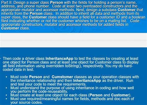 Solved Part Ii Design A Super Class Person With The Fields