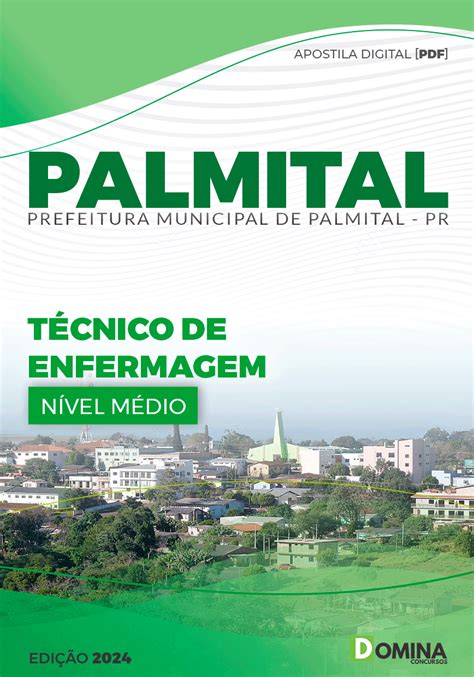 Apostila Pref Palmital Pr 2024 Técnico Em Enfermagem Domina
