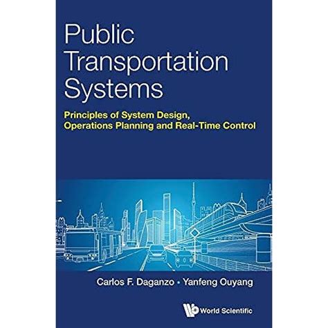 Public Transportation Systems Principles Of System Design