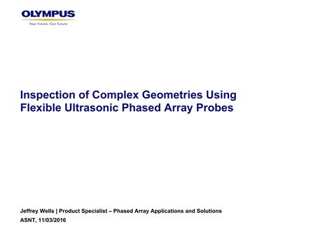 inspection of complex geometries using flexible ultrasonic phased array