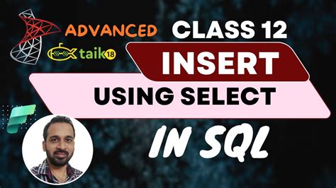 Class 12 Insert Data Using Select Query In Sql By Taik18 Youtube