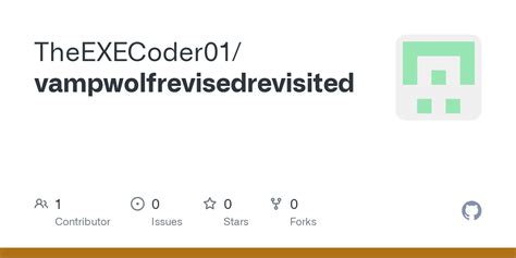 Github Theexecoder Vampwolfrevisedrevisited