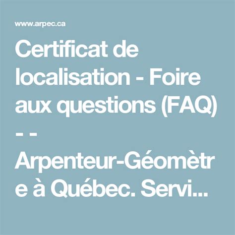 Certificat De Localisation Foire Aux Questions Faq Arpenteur