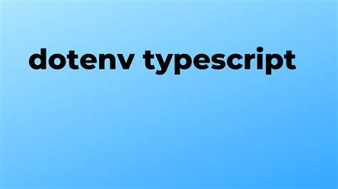 Typescript Dotenv Sourcetrail