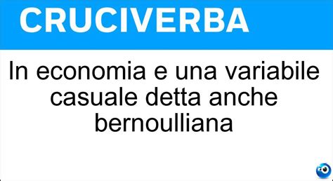 In Economia è Una Variabile Casuale Detta Anche Bernoulliana Soluzione