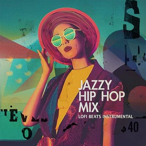 Jazzy Hip Hop Mix Von Lofi Beats Instrumental Bei Amazon Music Amazon De