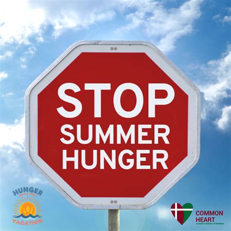 Hunger Doesnt Take A Vacation Common Heart