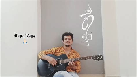 Namo Namo Ji Shankara Kedarnath Guitar Cover Youtube