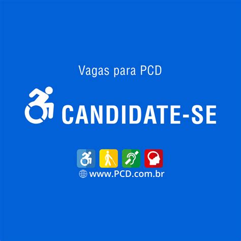 VAGA BANCO DE TALENTOS PCD Em Rio De Janeiro RJ 55327 RIO
