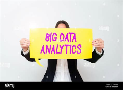 Sign Displaying Big Data Analyticsthe Process Of Examining Large And