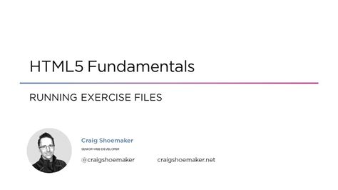 Run Exercise Files In Html5 Fundamentals Pluralsight Course Youtube