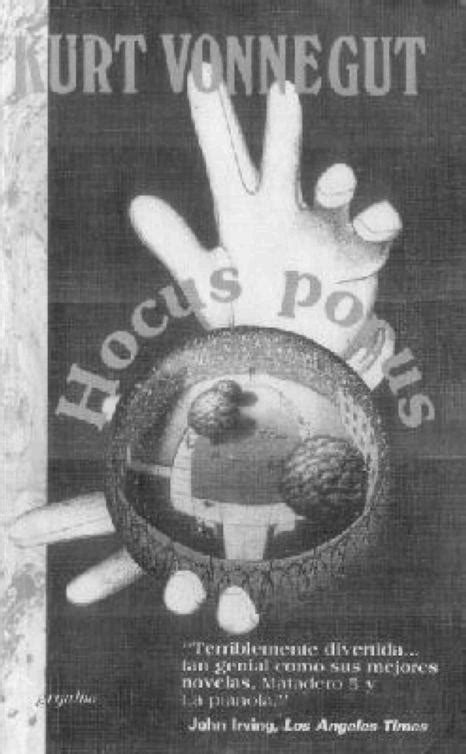 Leer Hocus Pocus De Vonnegut Kurt Libro Completo Online Gratis