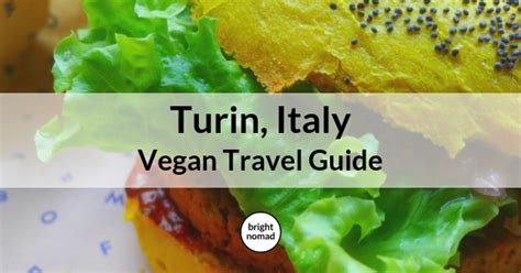Vegan Turin Vegan And Vegetarian Restaurants In Turin Italy