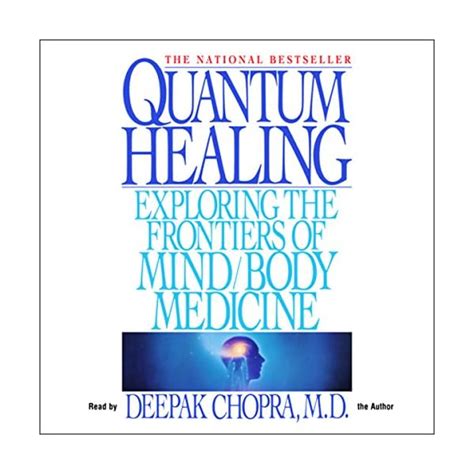 Quantum Healing Exploring The Frontiers Of Mind Body Medicine Life Of Gaia