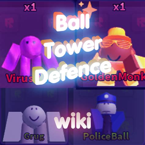 Transcendent Ball Tower Defense Wiki Fandom
