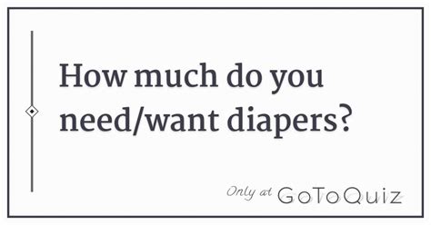 How Much Do You Need Want Diapers