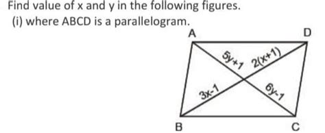 find value of x and y in the following figures i where a b c d is a pa