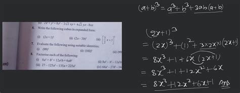 6 Write The Following Cubes In Expanded Form I 2x 1 3 Ii 2a3b 3