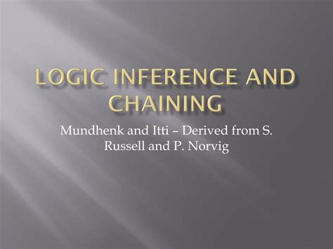 Ppt Logic Inference And Chaining Powerpoint Presentation Free