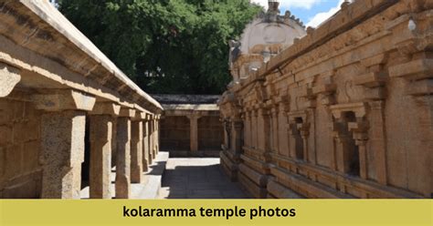 Kolaramma Temple 10 Fascinating Facts You Didnt Know