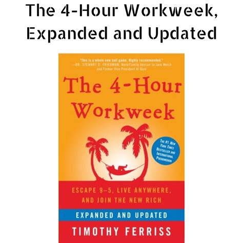 The 4 Hour Workweek Expanded And Updated