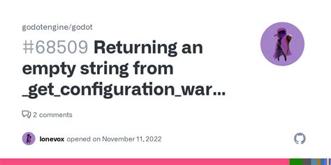 Returning An Empty String From Get Configuration Warnings Doesn T