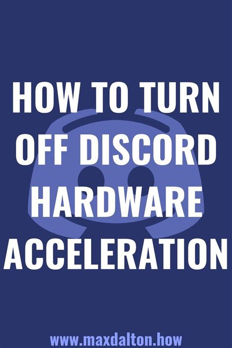 How To Turn Off Discord Hardware Acceleration Artofit