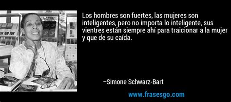 Frases Mujeres Inteligentes Para Hombres Imagui