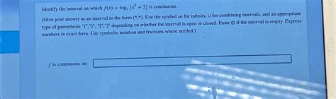 solved identify the interval on which f x log2 x2 2 ﻿is