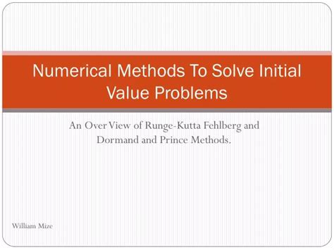 Ppt Numerical Methods To Solve Initial Value Problems Powerpoint