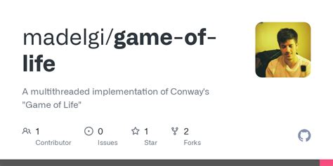 Github Madelgigame Of Life A Multithreaded Implementation Of Conways Game Of Life