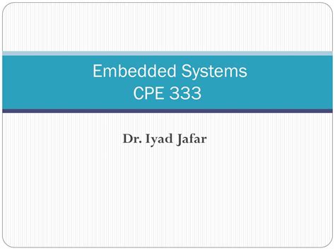 Ppt Embedded Systems Cpe 333 Powerpoint Presentation Free Download