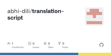 github abhi dili translation script
