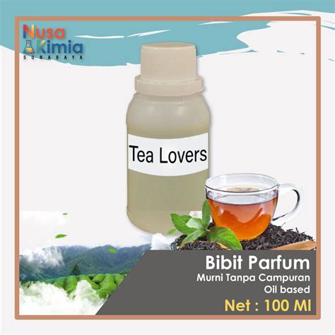 Jual Bibit Parfum Tea Lovers 100 Ml Shopee Indonesia