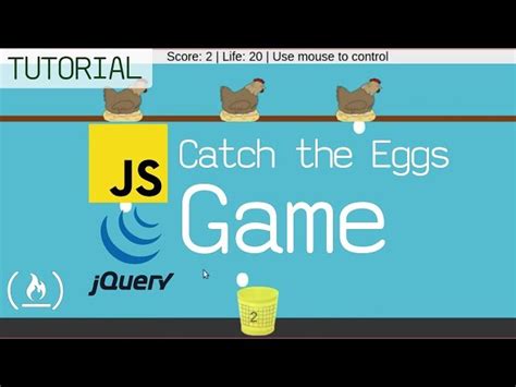 JavaScript / jQuery GameDev Tutorial: Catch the Eggs