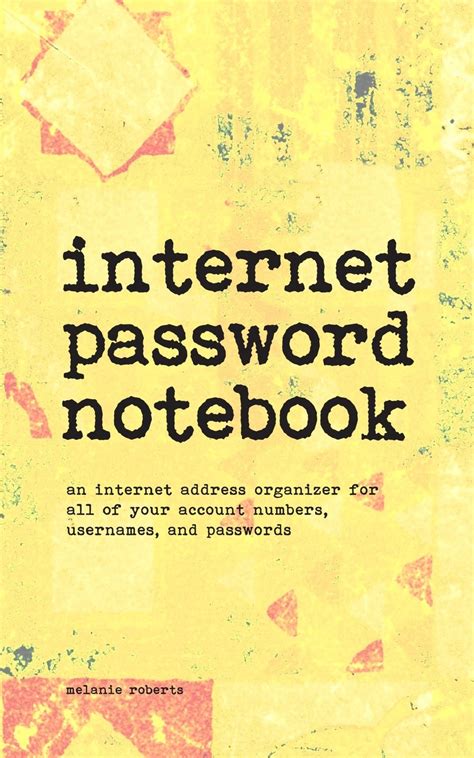 Internet Password Notebook A Pocket Sized Internet Address Organizer For All Of Your Usernames